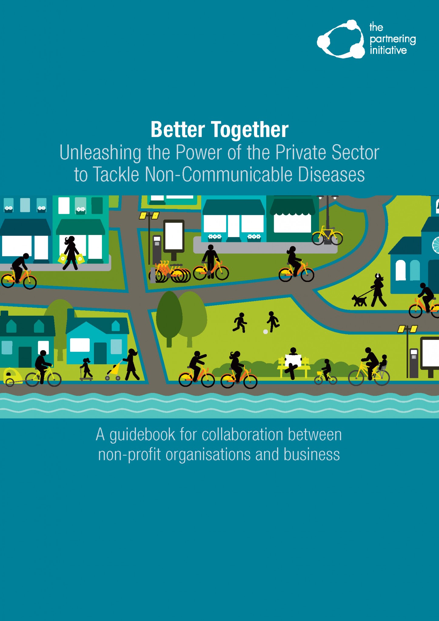 The Better Together Guidebook – The Partnering Initiative