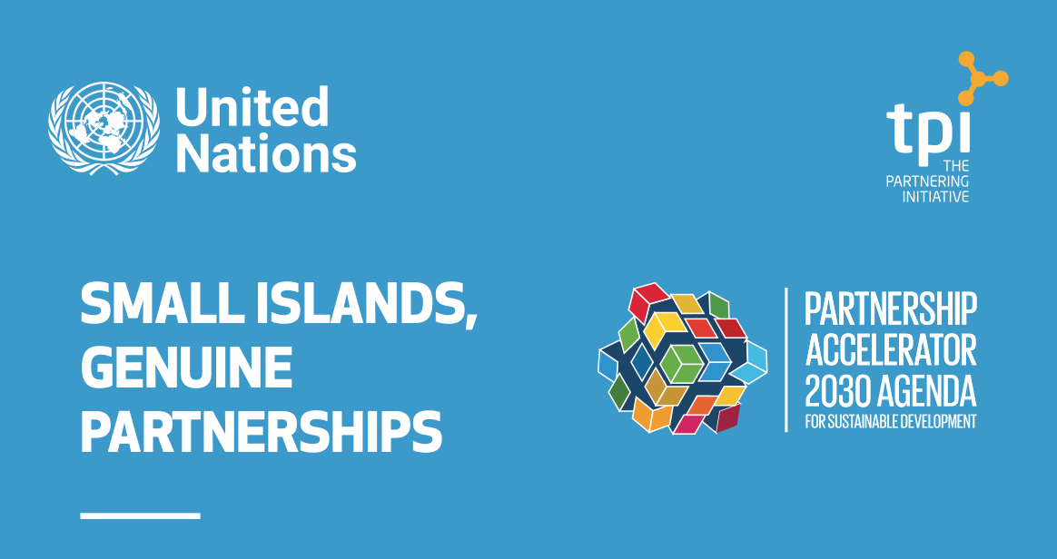 SDG Partnership Accelerator Webinar: Small Islands, Genuine ...